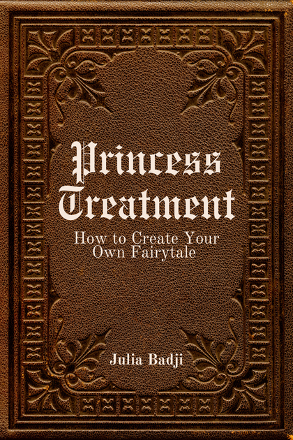 Princess Treatment Handbook – baddiebodyspa
